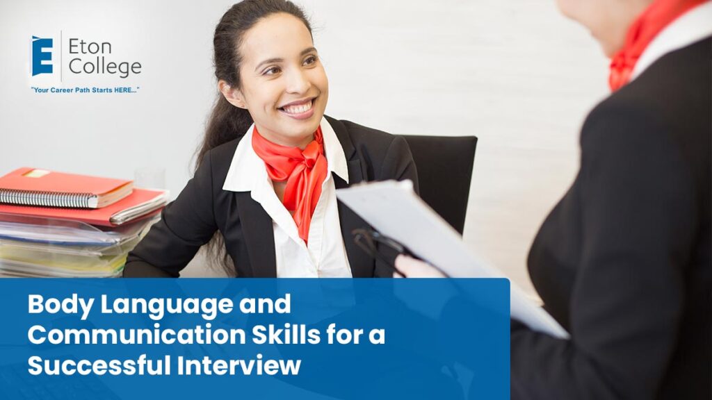 Body Language for Interviews - Eton College