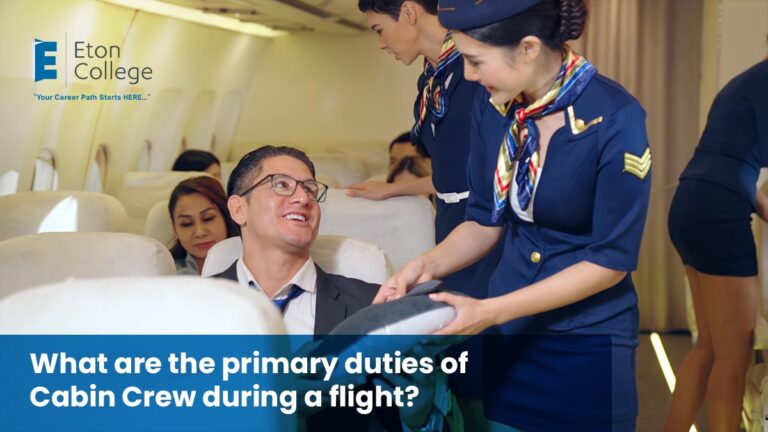 Duties of Cabin Crew: Safety, Service, and Success in Aviation - Eton ...